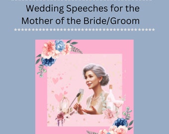 Mother of the Groom Speech, Mother of Bride Wedding Toast, Speech ...