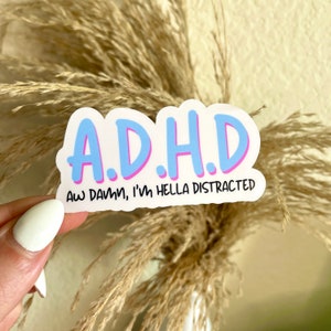 ADHD Sticker, Mental Health Sticker, Funny Stickers, ADHD Gifts, Gift ...