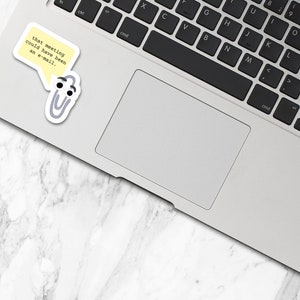 Clippy Sticker: "that Meeting Could Have Been an E-mail" - Office Humor ...