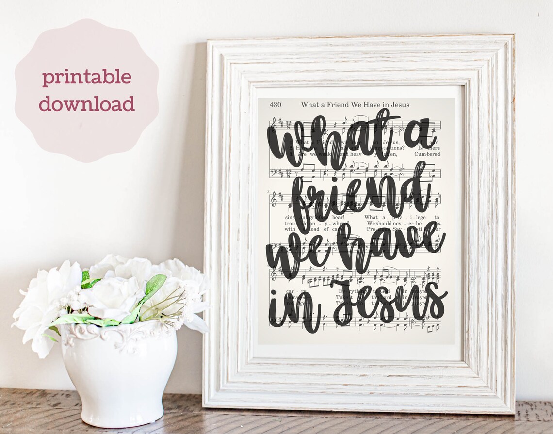 What a Friend We Have in Jesus, Printable Wall Art, Girl's Bedroom ...