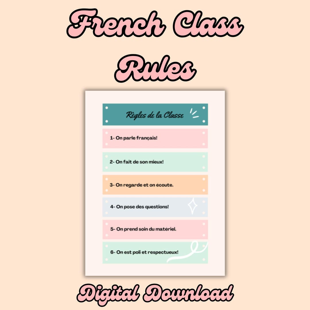 French Class Rules Poster Digital Download - Les Règles De La Classe De ...