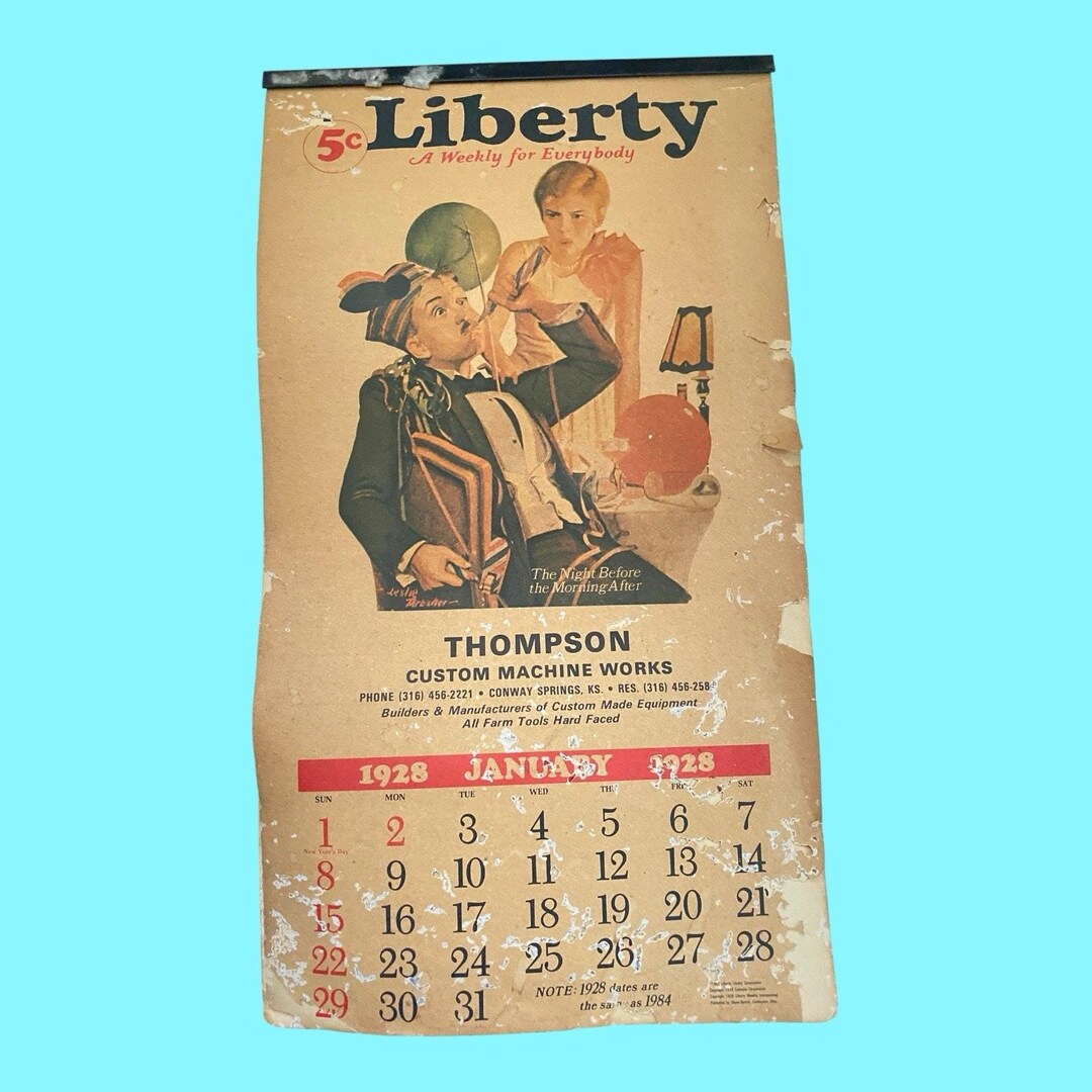 1928 Liberty Calendar Thompson Custom Machine Works 1982 Same Dates as ...