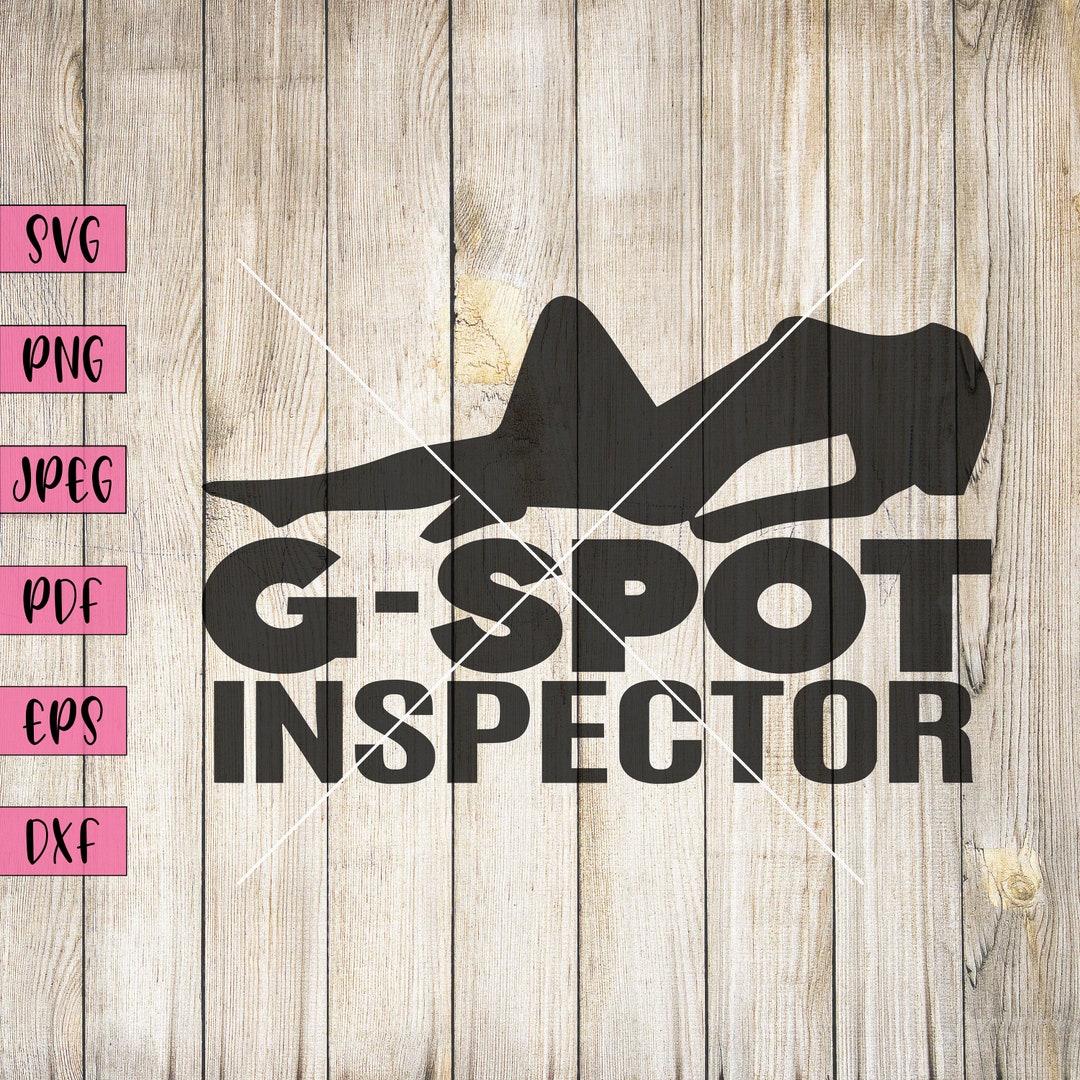 G-spot Inspector, Adult Stickers, Adult Humor Svg, Adult Clip Art, Joke ...