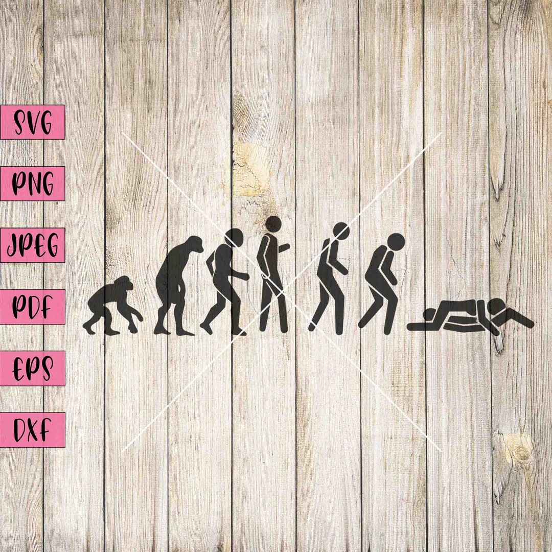 Sex Evolution Svg Funny Adult Svg Adult Svg Adult Stickers Adult Clipart Joke T Shirts