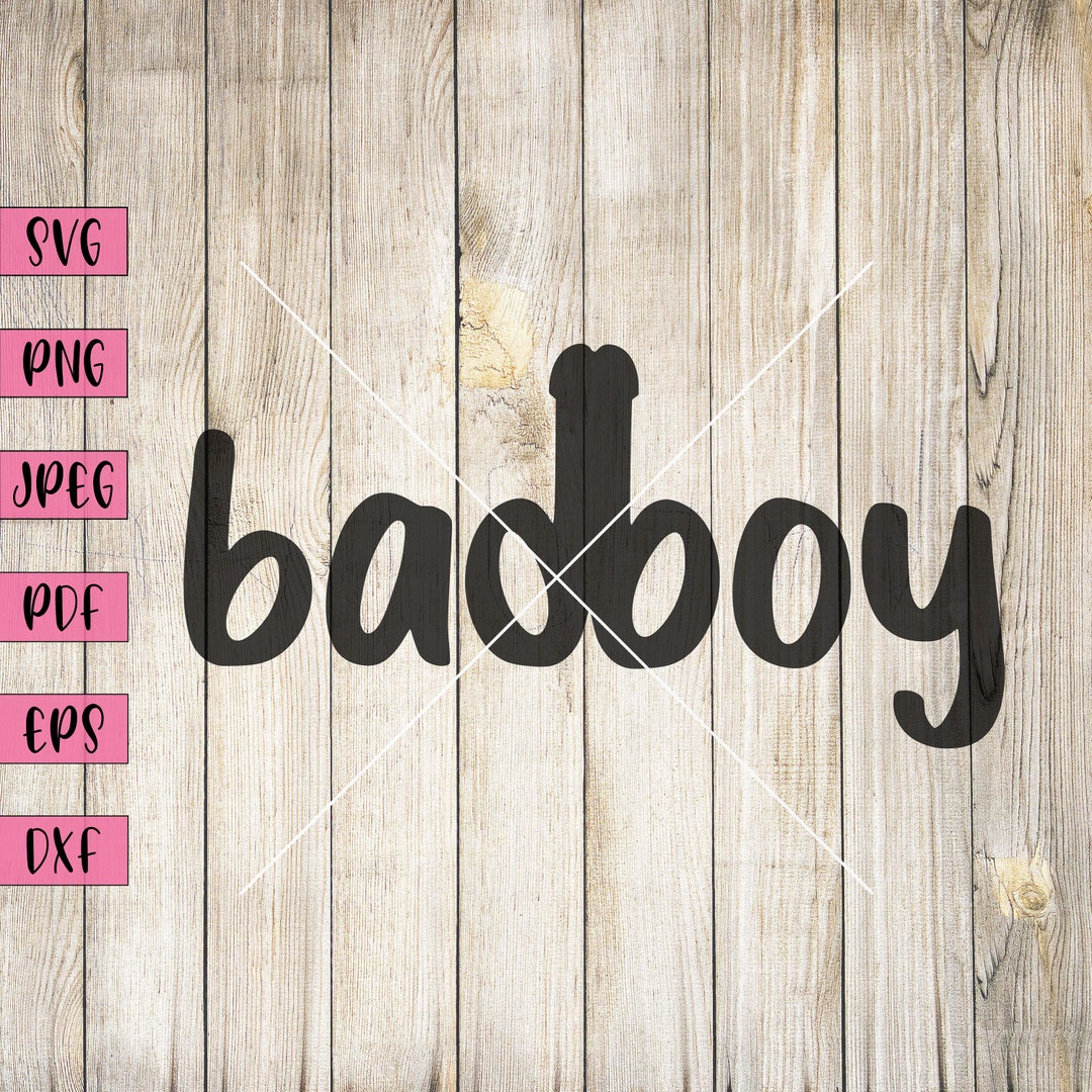 Bad Boy Svg, Inappropriate Stickers, Penis Mug, Dick Stickers, Dick T ...