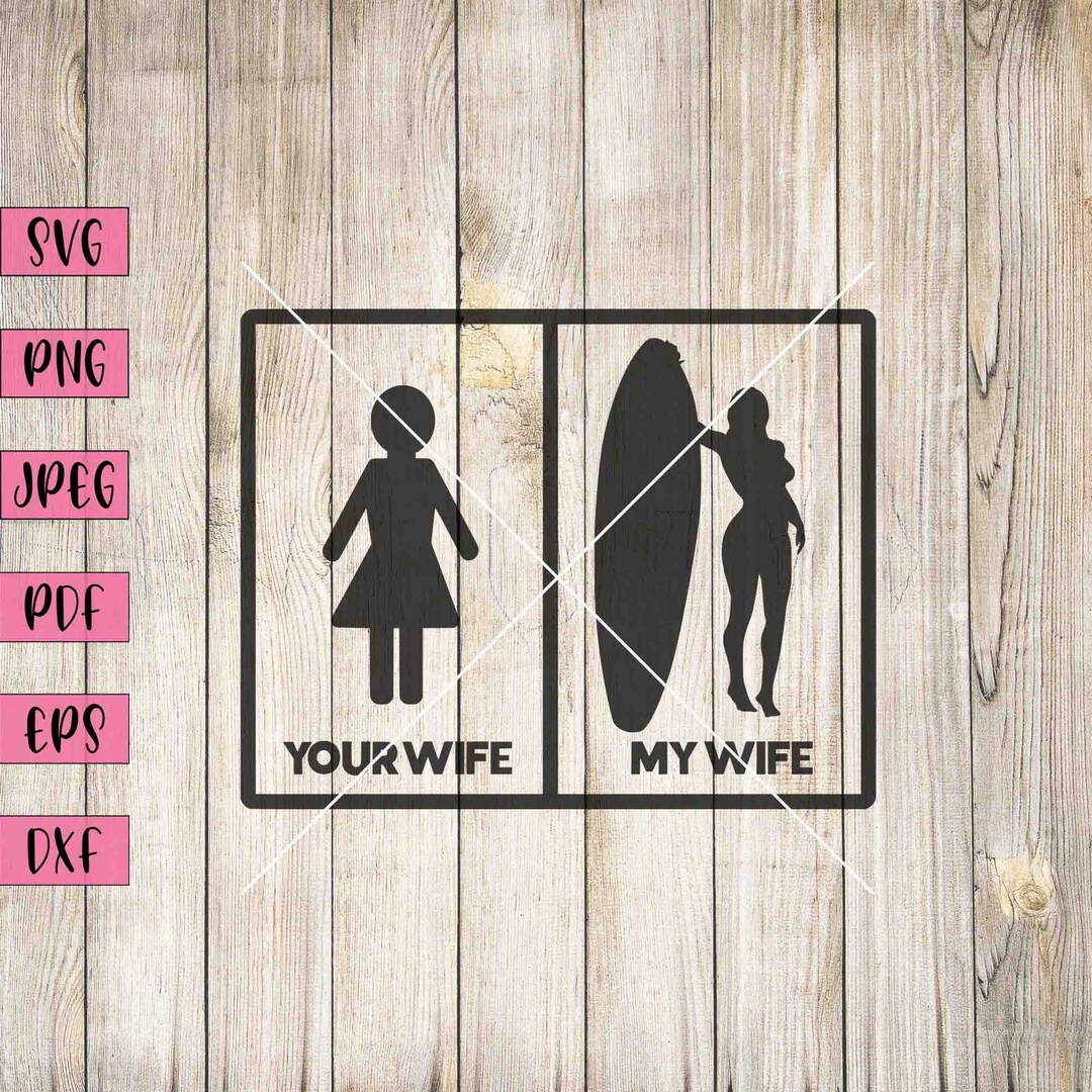 Your Wife My Wife Svg Sexy Woman Svg Sexy Lady Svg Curvy - Etsy