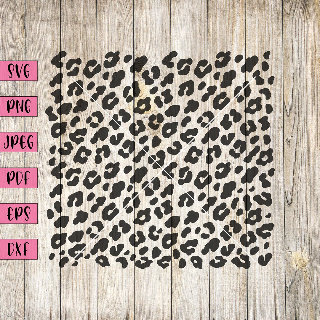 Leopard Print SVG and PNG File, Cut File for Silhouette Cameo and ...