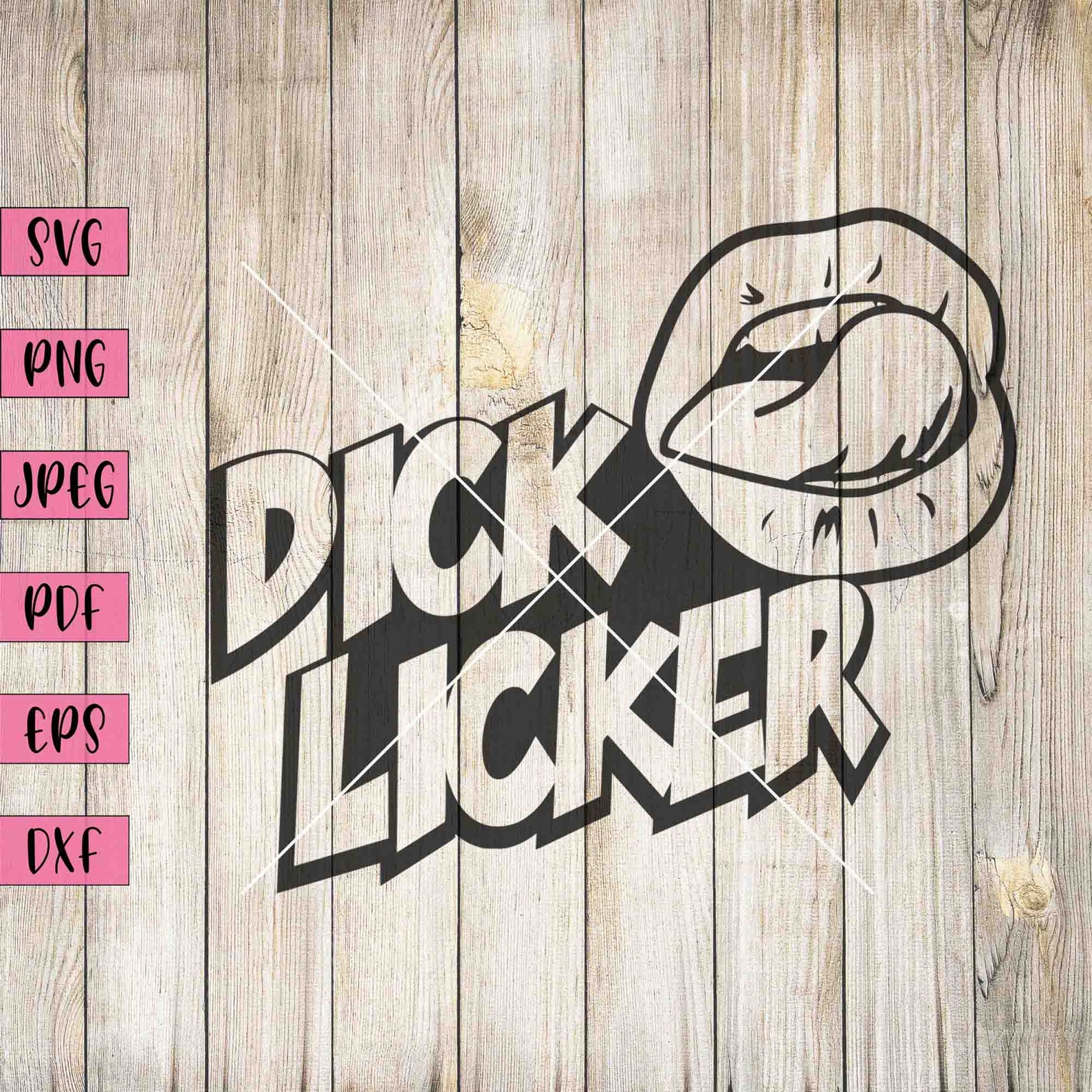 Dick Licker Svg, Penis Art, Penis Print, Penis Humor, Sexual Energy, Sexual Art, Sexual Erotic ...