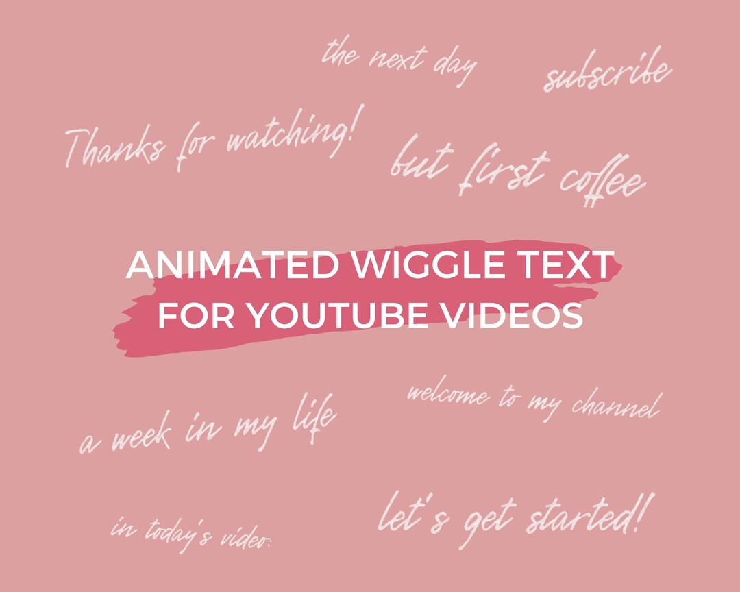 HANDWRITTEN WIGGLE TEXT for Youtube Videos and Vlogs - Handwritten ...