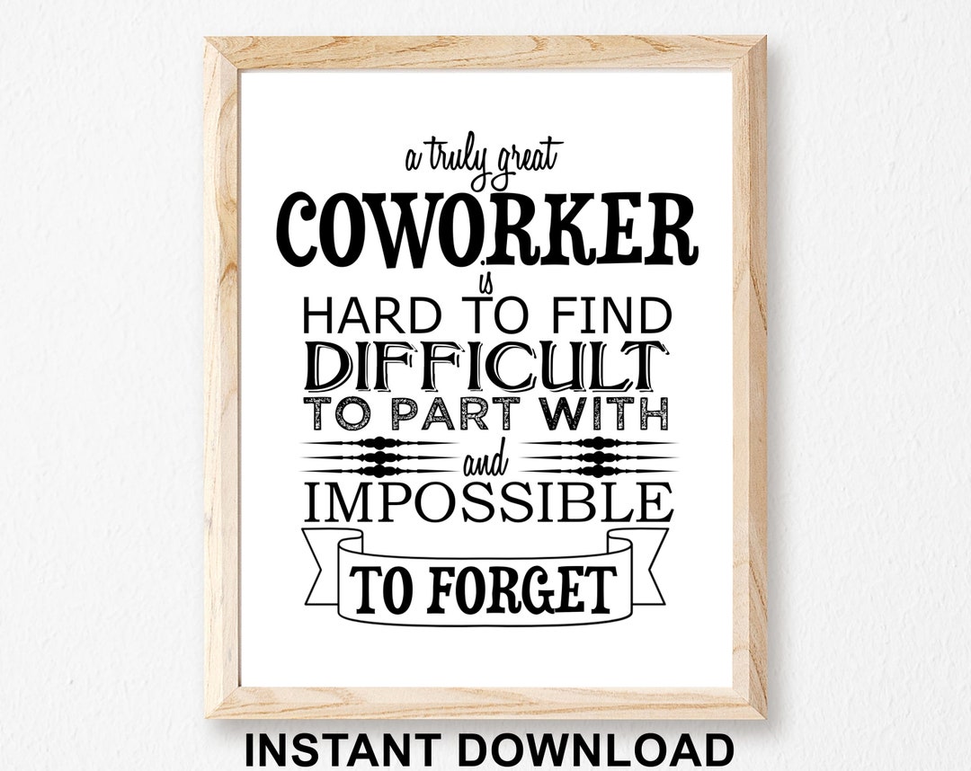 Printable Retirement Coworker Gift,coworker Goodbye,a Truly Great ...