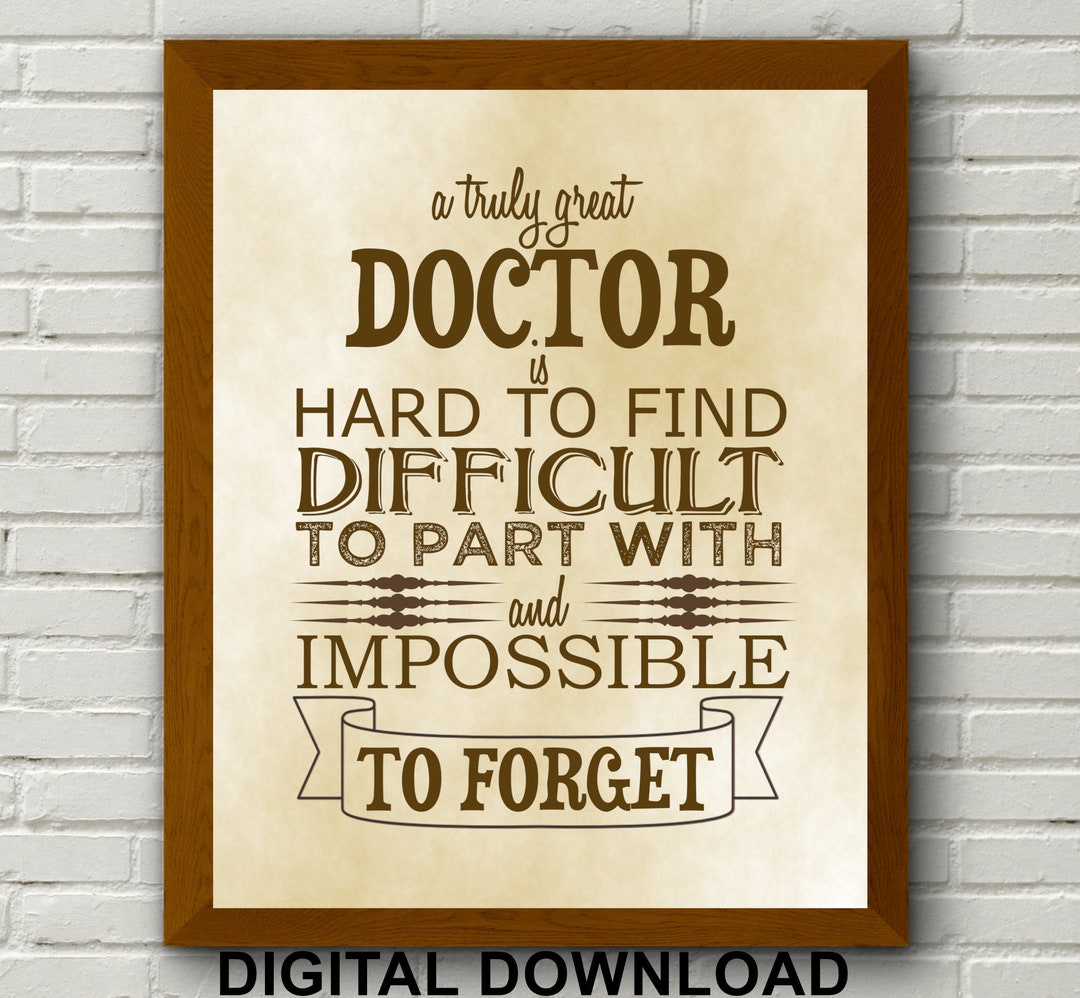Retired Doctor Gift,a Truly Great Doctor,printable Wall Art,doctor ...