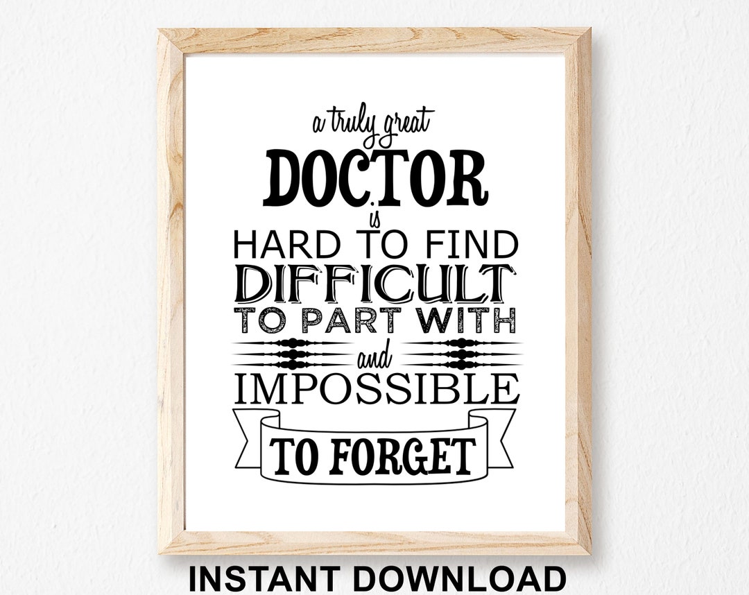 Doctor Printable Gift,rretirement Gift Doctor,a Truly Great Doctor ...