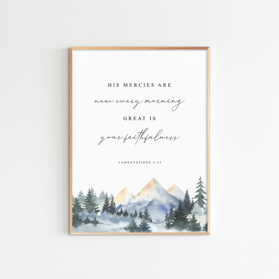 Lamentations 3:23 His Mercies Are New Every Morning Bible Verse Wall ...