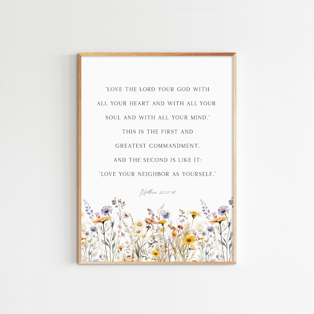 Matthew 22:37-39 Bible Verse Print, Wildflower Art (digital Download ...