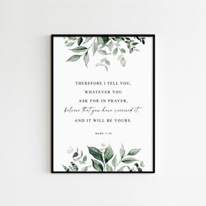 Mark 11:24 Bible Verse Wall Art Printable Scripture Christian Home ...