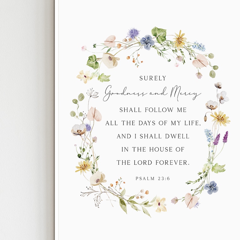 Surely Goodness and Mercy Shall Follow Me Psalm 23:6 Bible - Etsy