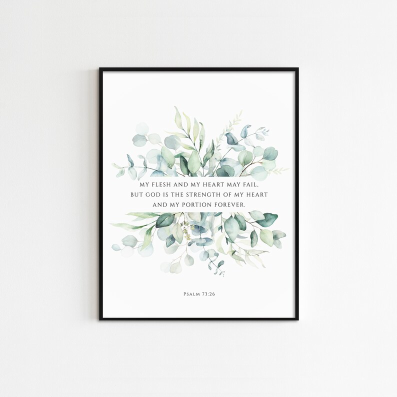 Psalm 73:26 Bible Verse Printable Wall Art Download | Etsy