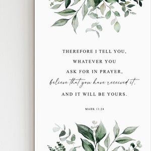 Mark 11:24 Bible Verse Wall Art Printable Scripture Christian Home ...