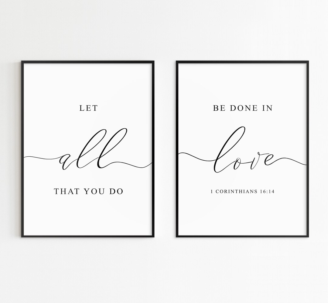 1 Corinthians 16:14, Let All That You Do Be Done in Love, Bible Verse ...