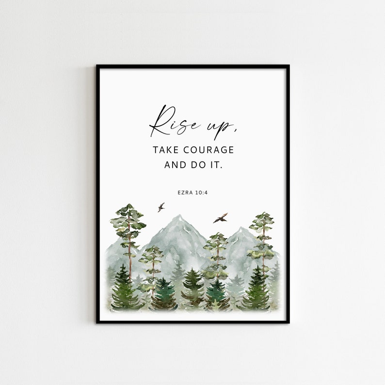 Rise Up, Take Courage & Do It, Ezra 10:4, Bible Verse Wall Art ...