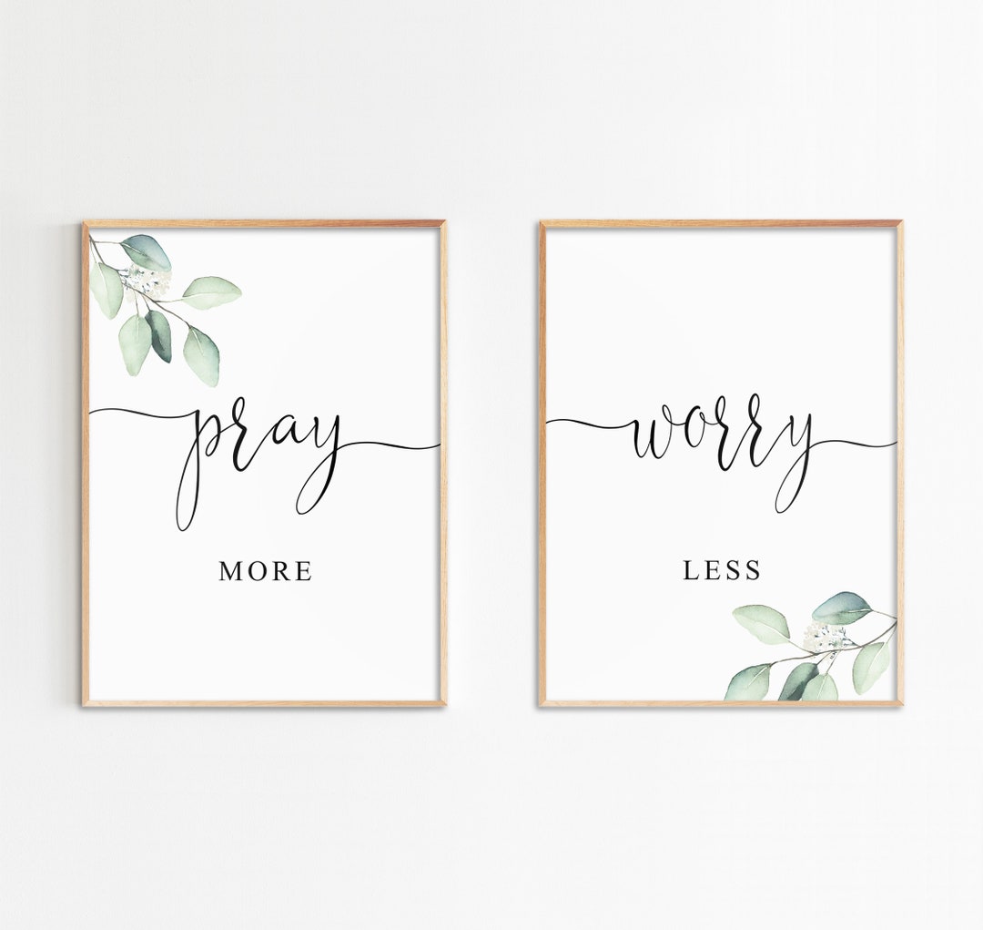 Pray More Worry Less Bible Verse Wall Art Printable Scripture Christian ...