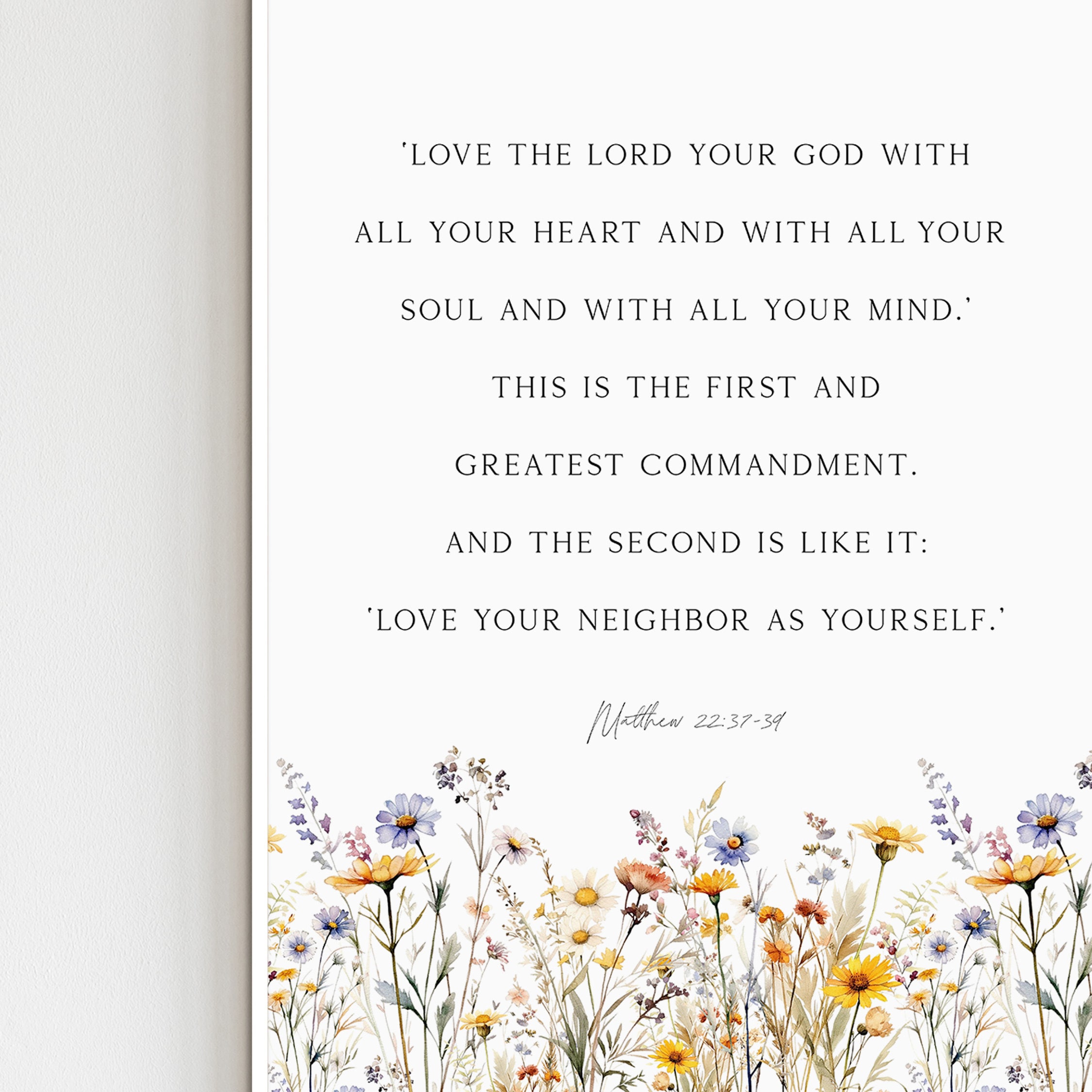 Matthew 22:37-39 Bible Verse Print, Wildflower Art (digital Download ...