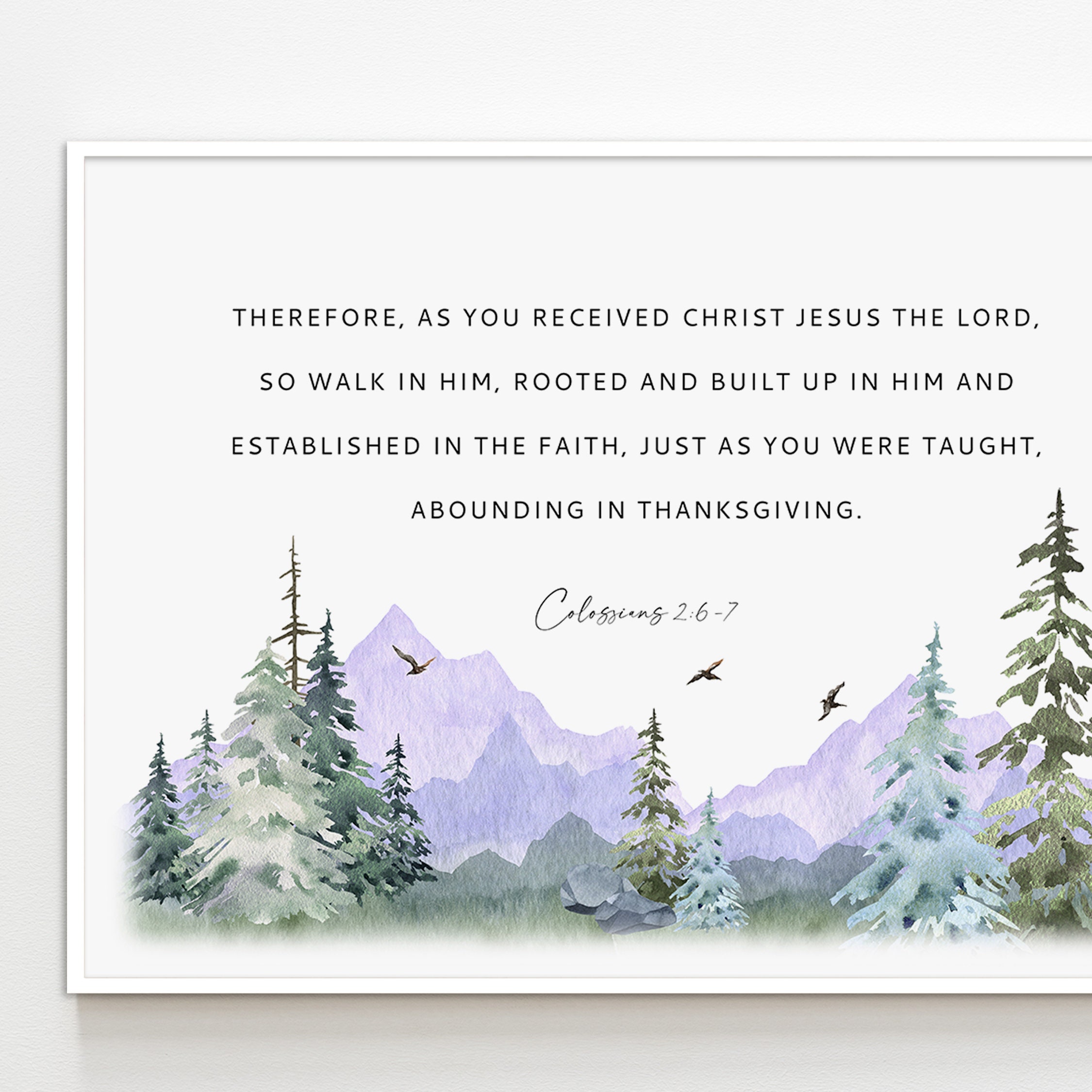 Colossians 2:6-7 Bible Verse Wall Art Printable Scripture - Etsy