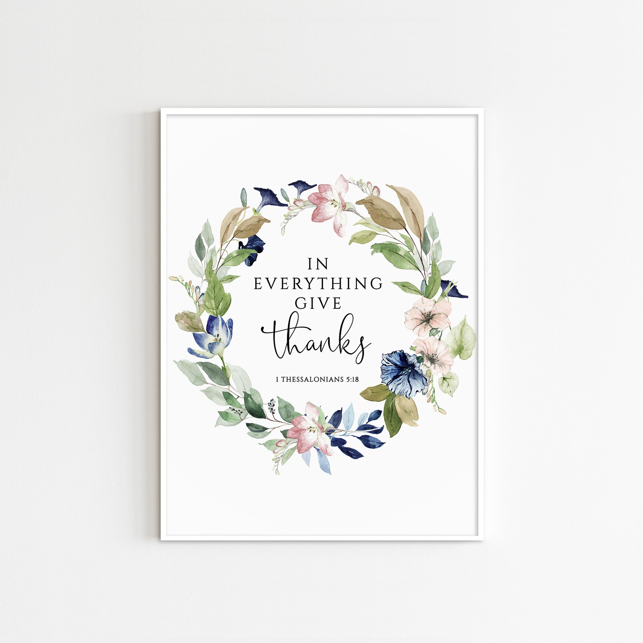 1 Thessalonians 5:18 in Everything Give Thanks Bible Verse - Etsy