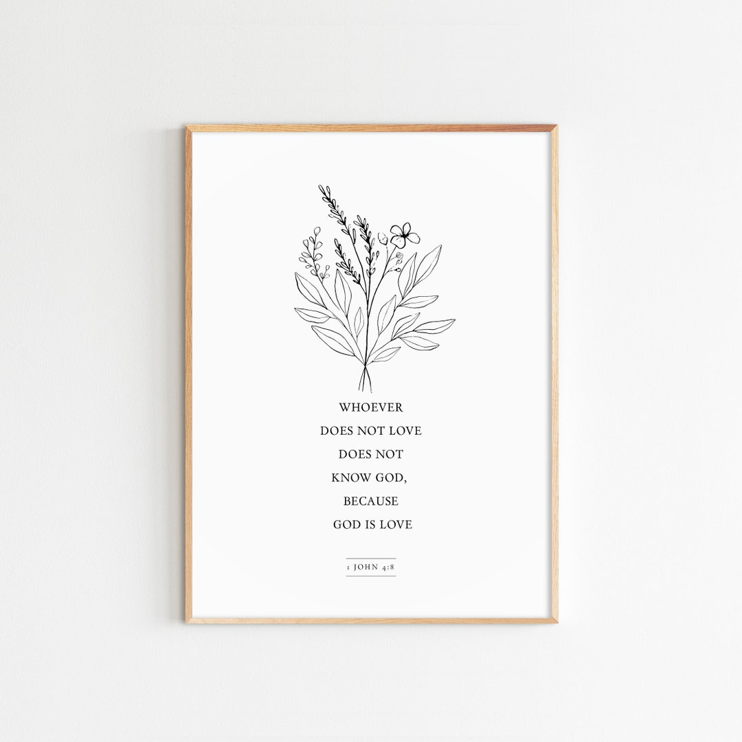 1 JOHN 4:8, God is Love, Bible Verse Wall Art, Printable Wall Art ...