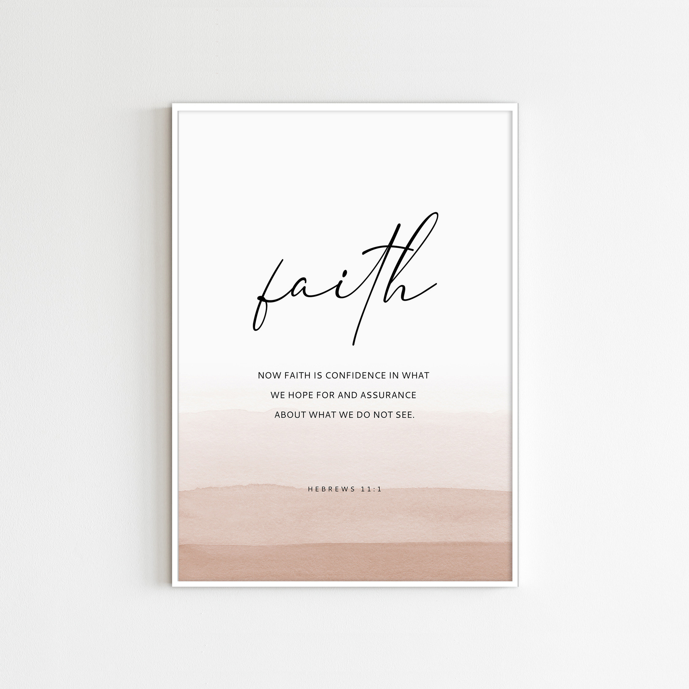 HEBREWS 11:1 Faith Bible Verse Wall Art Printable Scripture | Etsy