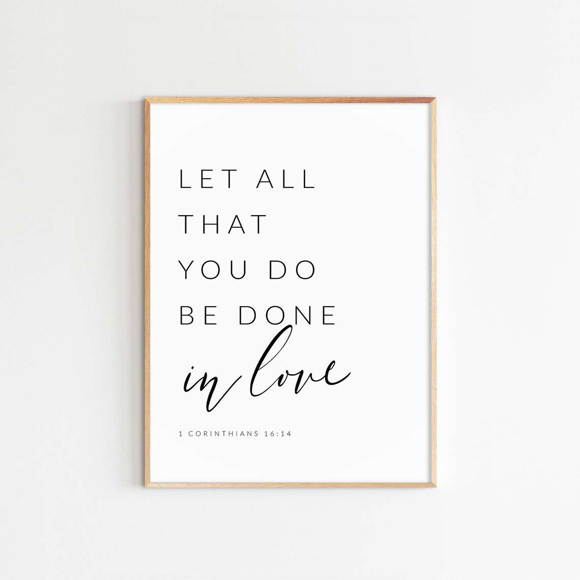 1 CORINTHIANS 16:14 Let All That You Do Be Done in Love Bible | Etsy