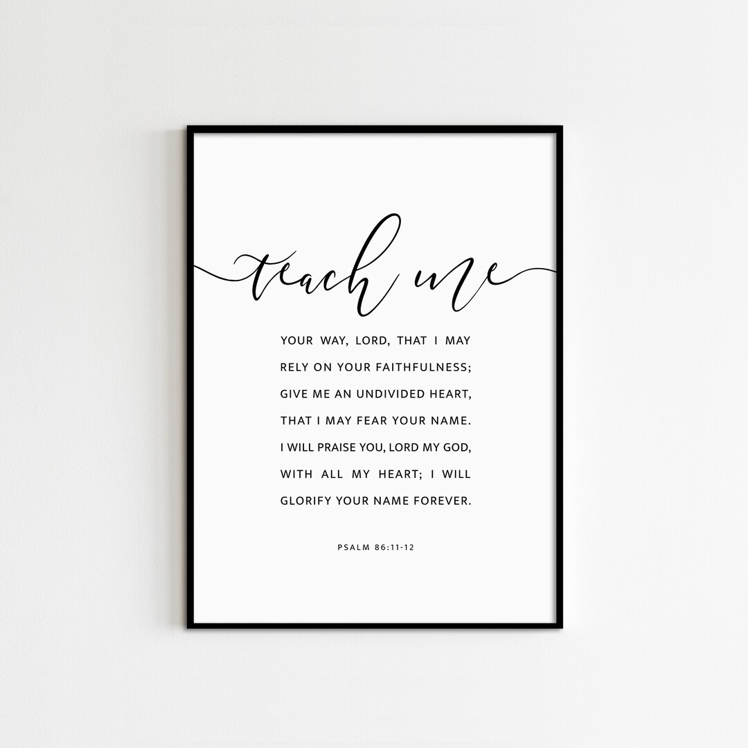 Psalm 86:11-12 Scripture Print, Christian Home Decor (digital Download ...