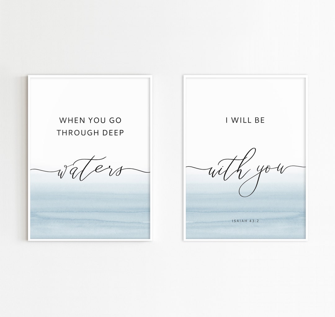 Jesaja 43:2 Bibelvers Wandkunst Christliche Druckbare Schrift Tiefe Wasser 2er Set Drucke - Etsy.de