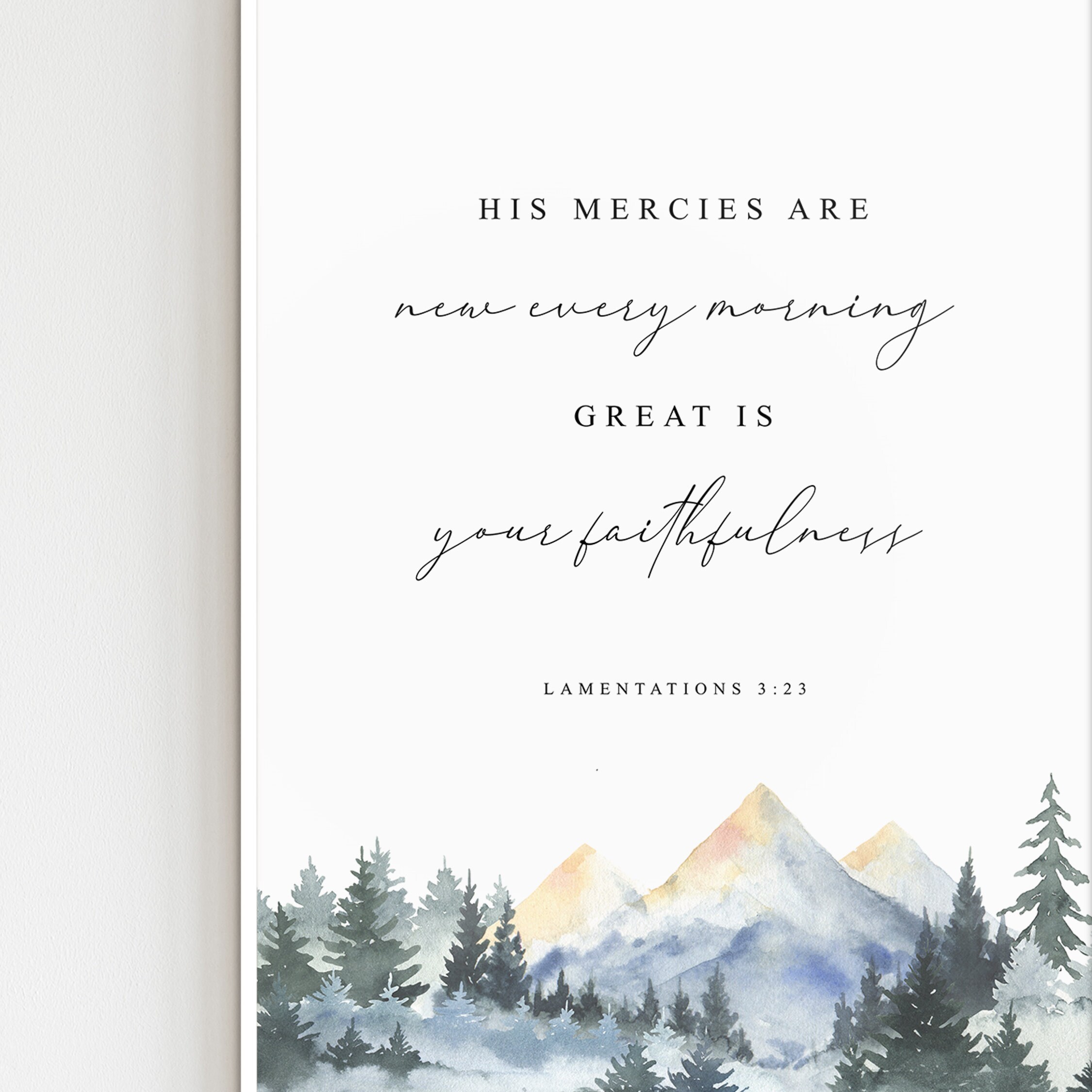Lamentations 3:23 His Mercies Are New Every Morning Bible Verse Wall ...