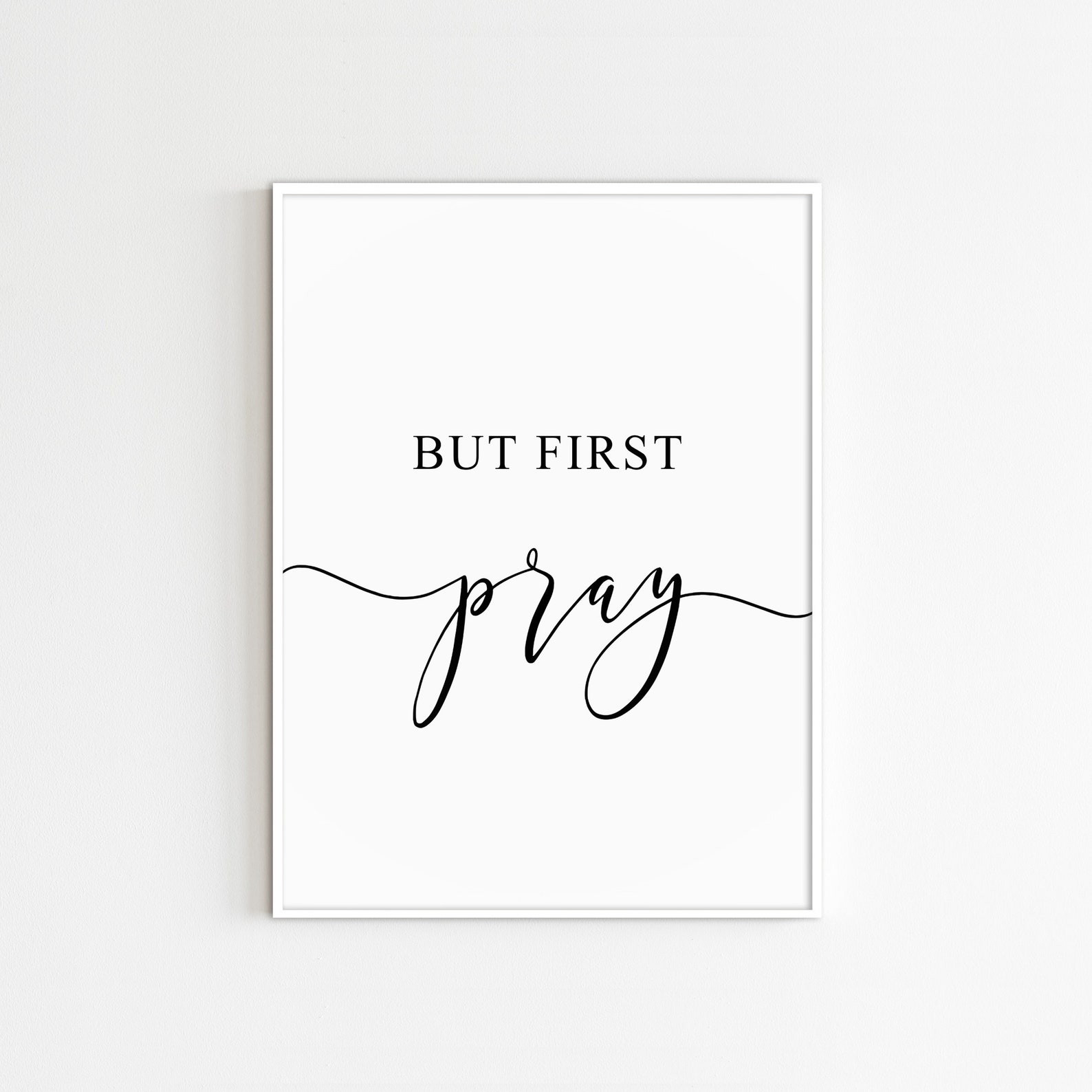 But First Pray Bible Quote Poster Scripture Prints Minimalist - Etsy