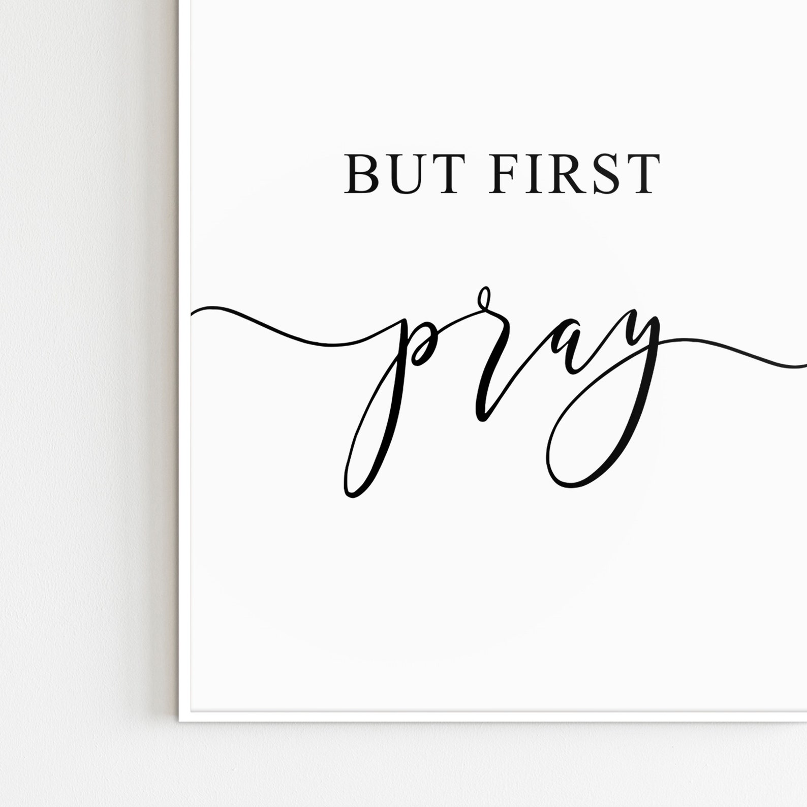 But First Pray Bible Quote Poster Scripture Prints Minimalist - Etsy