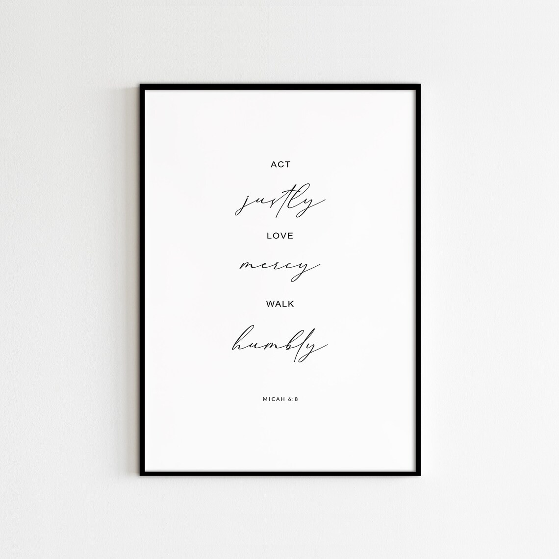 Micah 6:8 Act Justly Love Mercy Walk Humbly Bible Verse Wall | Etsy