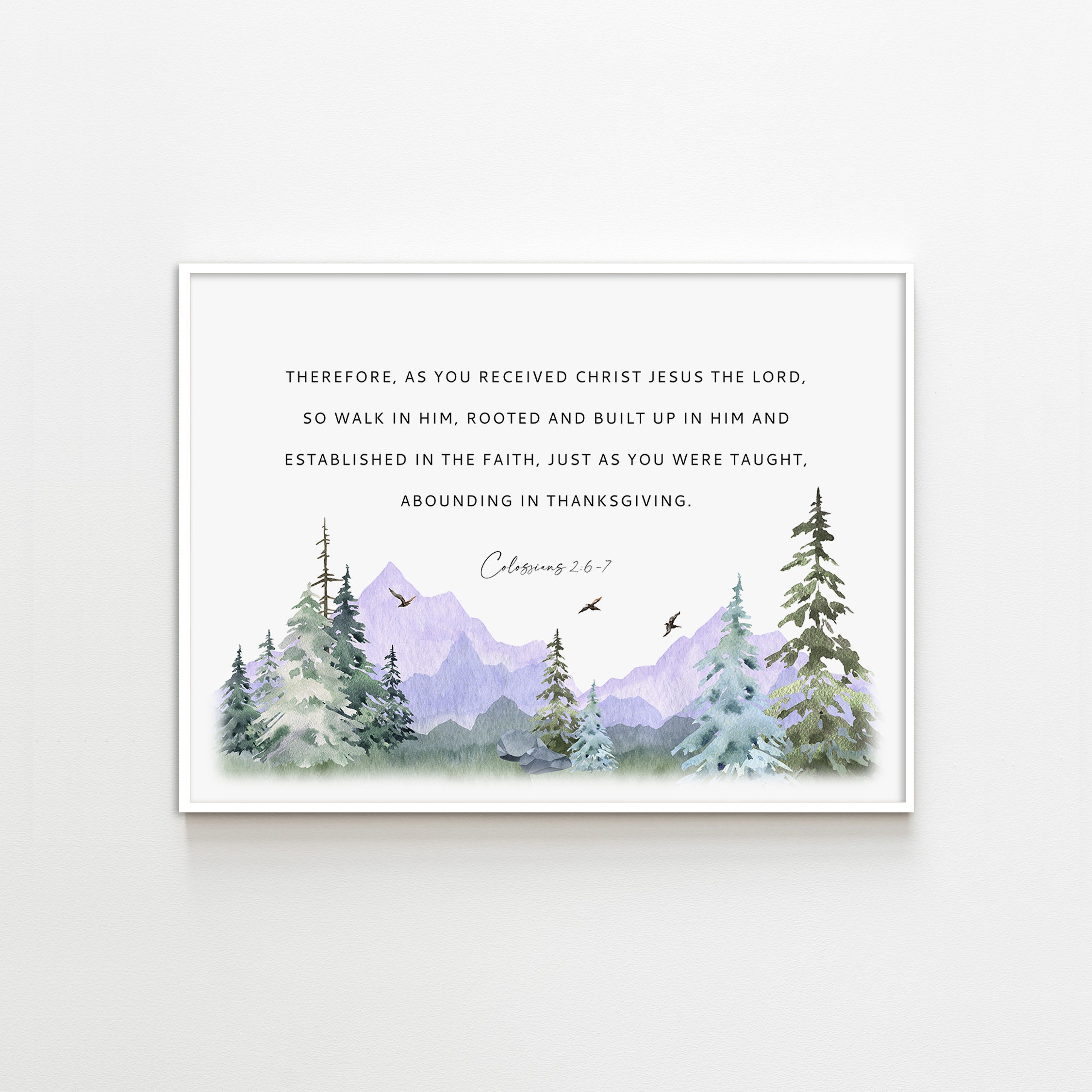 Colossians 2:6-7 Bible Verse Wall Art Printable Scripture - Etsy