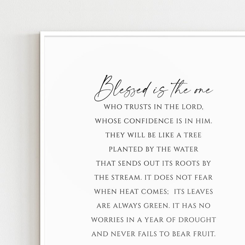 Jeremiah 17:7-8 Blessed is the One Who Trusts Bible Verse - Etsy