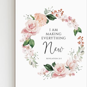 Revelation 21:5, Bible Verse Wall Art Printable Scripture Floral Wall ...
