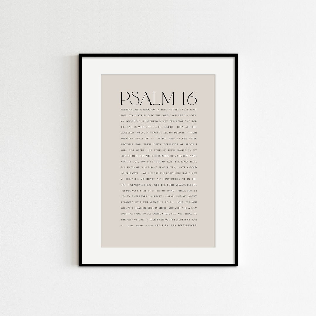 Psalm 16, Printable Scripture, Bible Verse Wall Art, Printable Modern ...
