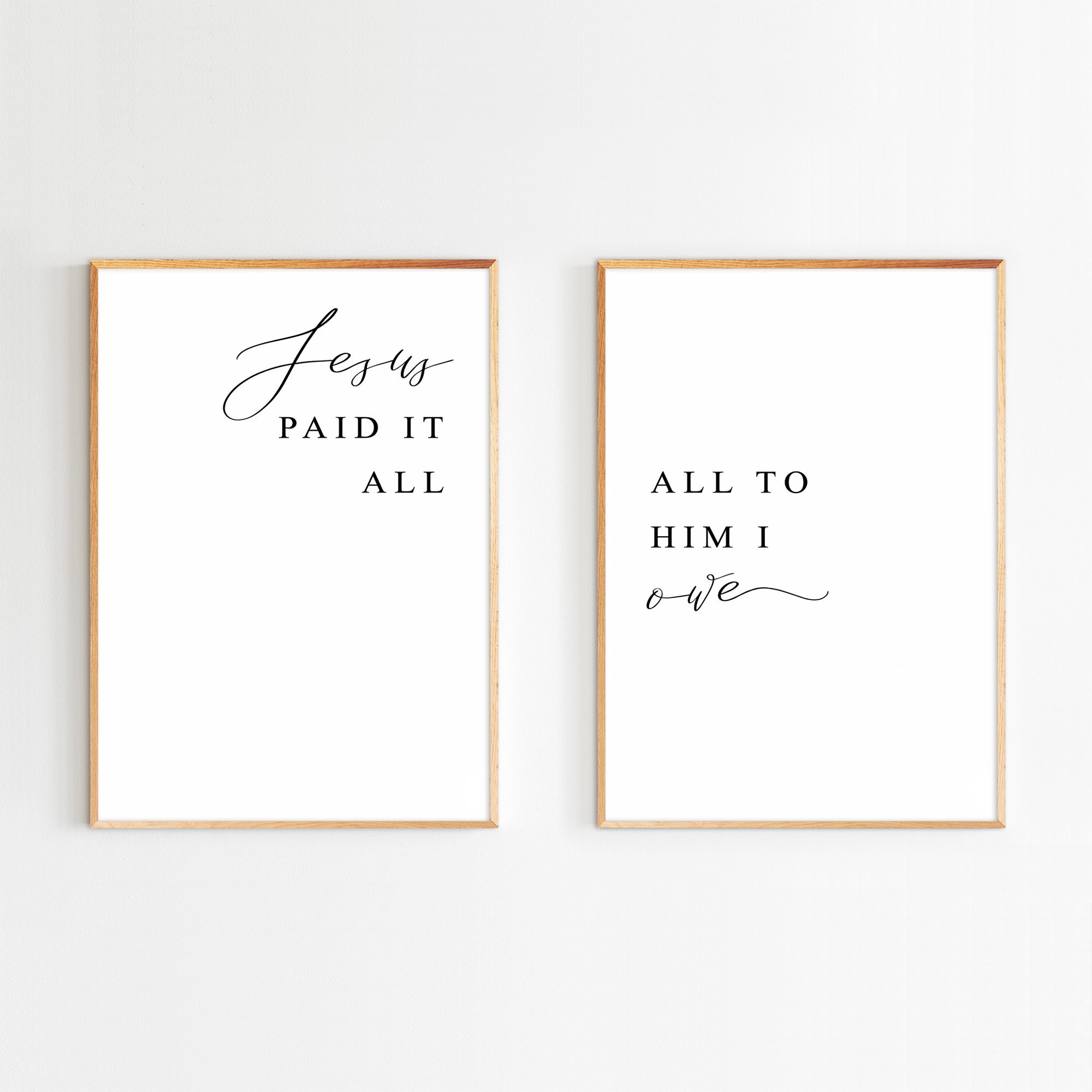 Jesus Paid It All All To Him I Owe Bible Verse Wall Art | Etsy
