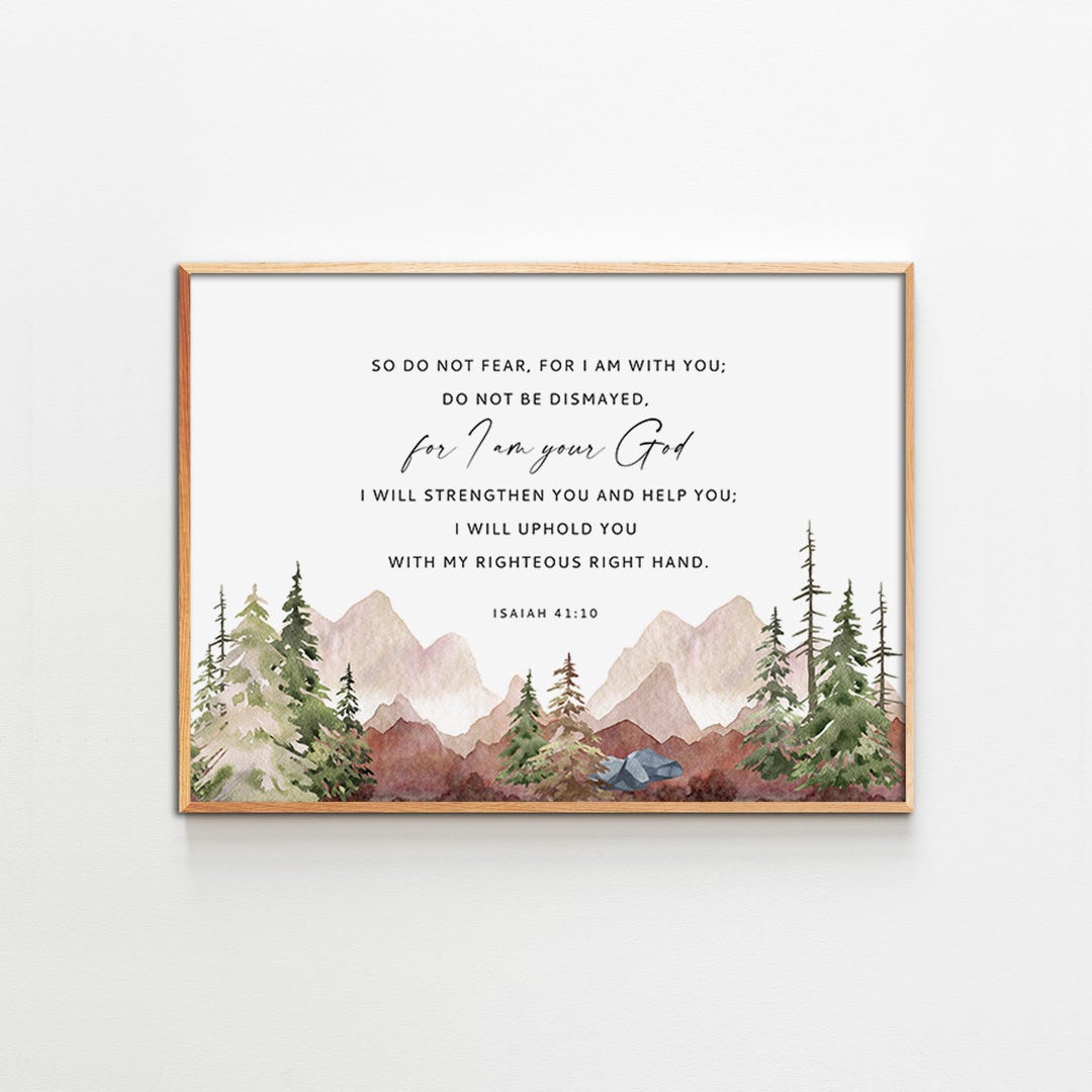 Isaiah 41:10, Bible Verse Wall Art, Printable Quotes, Maximum Size ...