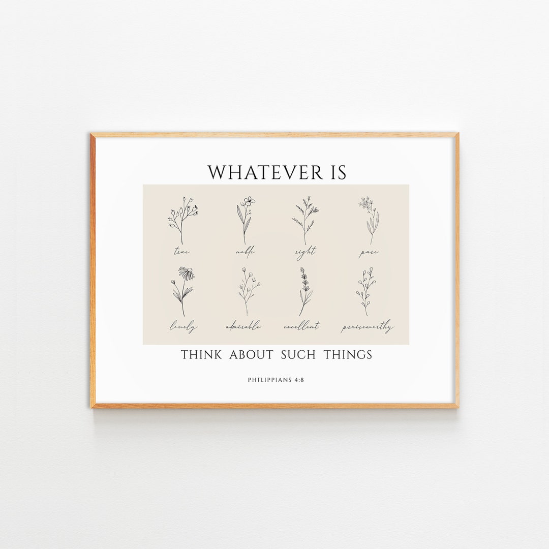 Whatever is True, Philippians 4:8, Bible Verse Print, Scripture Print ...