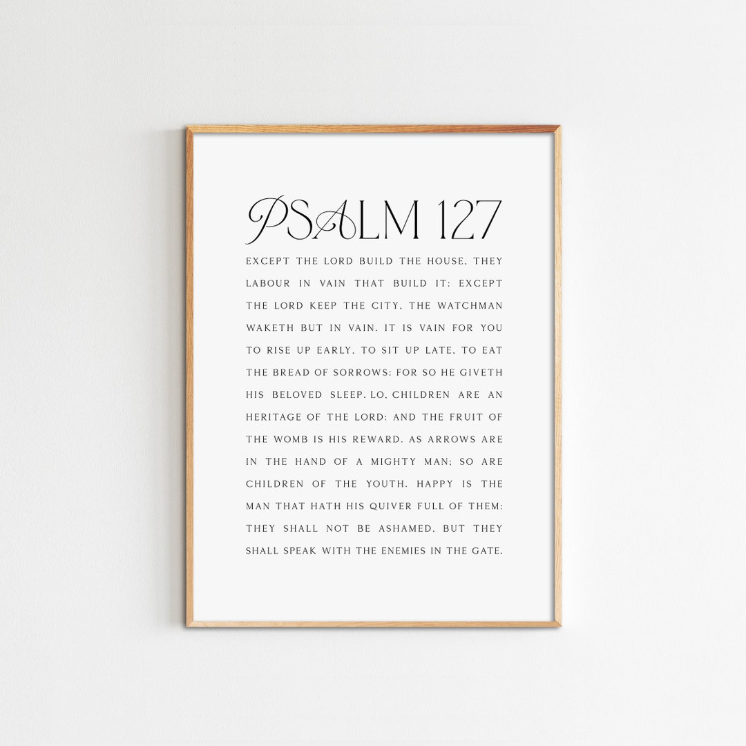 Psalm 127, Bible Verse Print , Bible Verse Wall Art, Printable ...