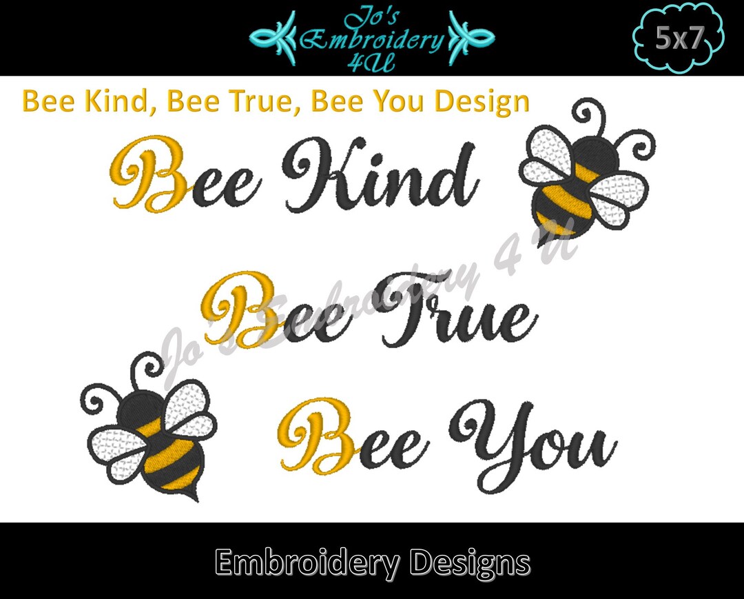Be Kind Bumble Bee Design - Bee Kind, Bee True, Bee You Design - 5x7 ...
