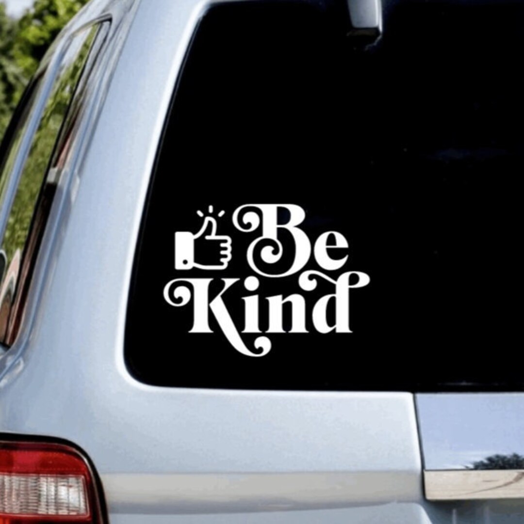 Be Kind Car Decal Mirror Decal Laptop Decal Sticker - Etsy