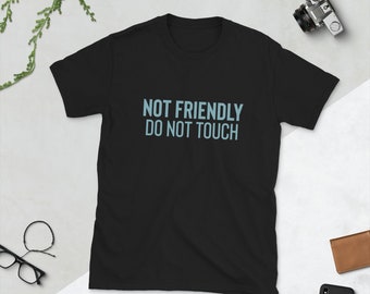 Not Friendly Do Not Touch Svg - Etsy