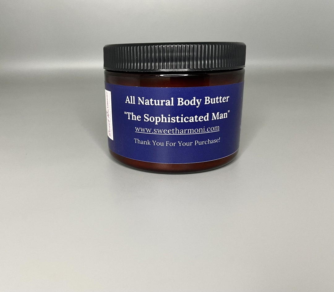 The Sophisticated Man All Natural Body Butter - Etsy