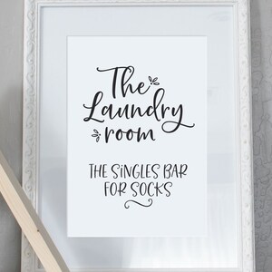 The Laundry Room, the Singles Bar for Socks Sign, Laundry Wall Decor ...